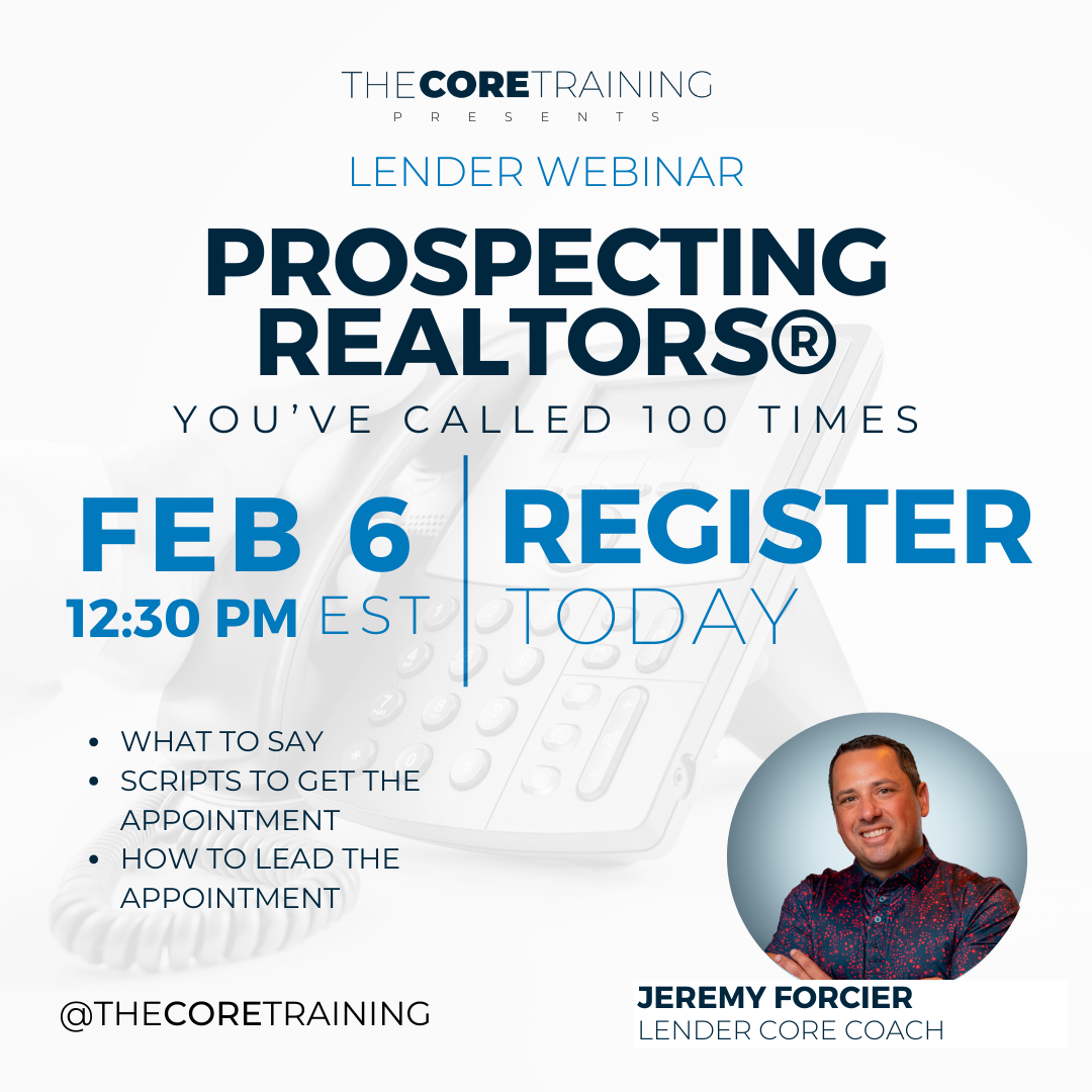 The CORE Training - Real Estate Coaching & Mortgage Coaching